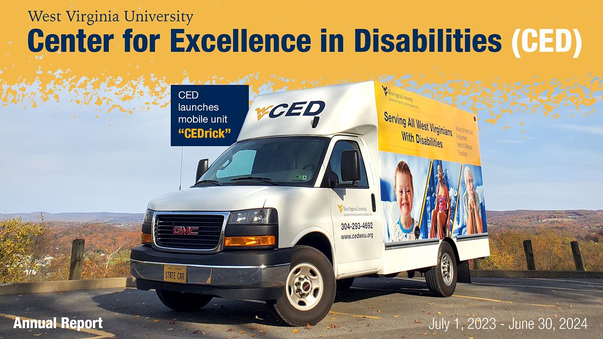 WVU CED 2024 Annual Report now available | School of Medicine | West Virginia University